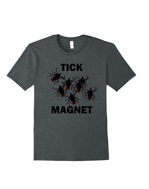 Tick Magnet T Shirts | Neuroborreliosis.Com
